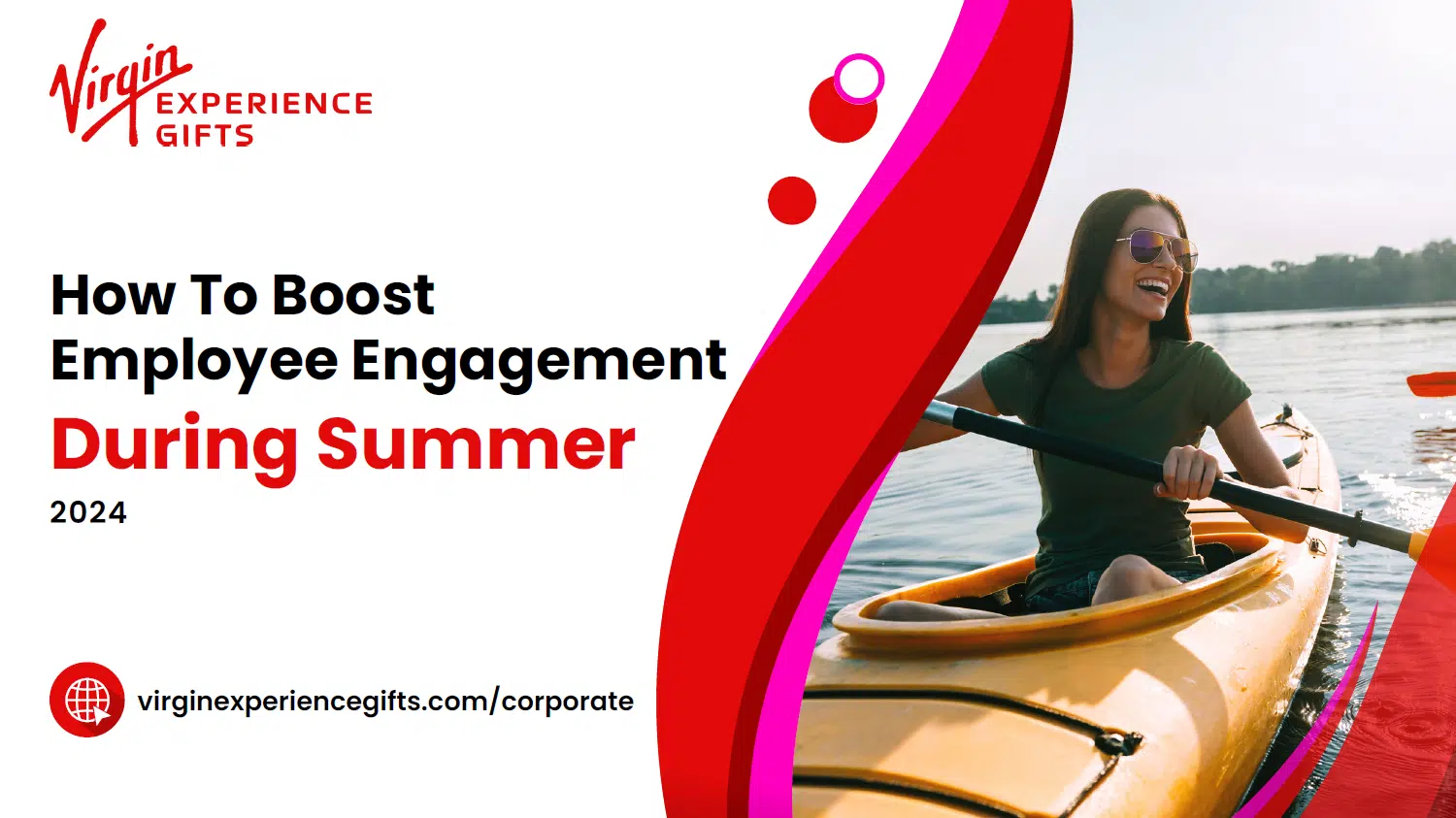 How To Boost Employee Engagement During Summer - USA - Virgin Incentives
